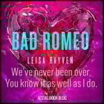 Book Review — Bad Romeo by Leisa Rayven — Aestas Book Blog