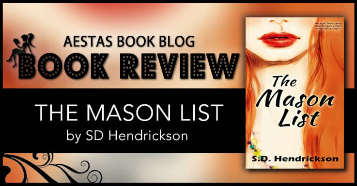 Book Review — The Mason List by SD Hendrickson — Aestas Book Blog