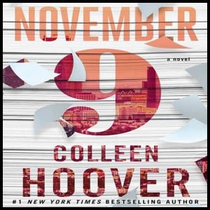 Book Review — November 9 by Colleen Hoover — Aestas Book Blog