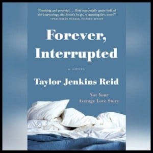 Book Review — Forever, Interrupted by Taylor Jenkins Reid — Aestas Book ...