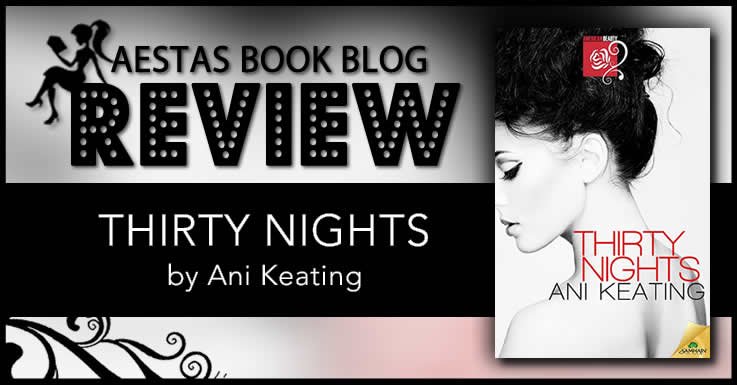 Book Review — Thirty Nights (American Beauty #1) by Ani Keating ...
