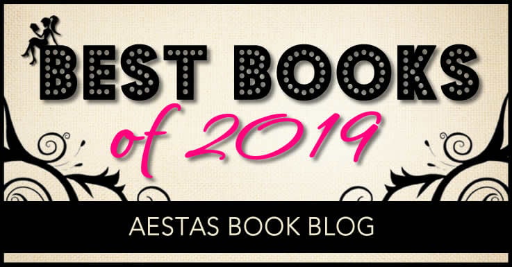 BEST BOOKS of 2019 — Aestas Book Blog